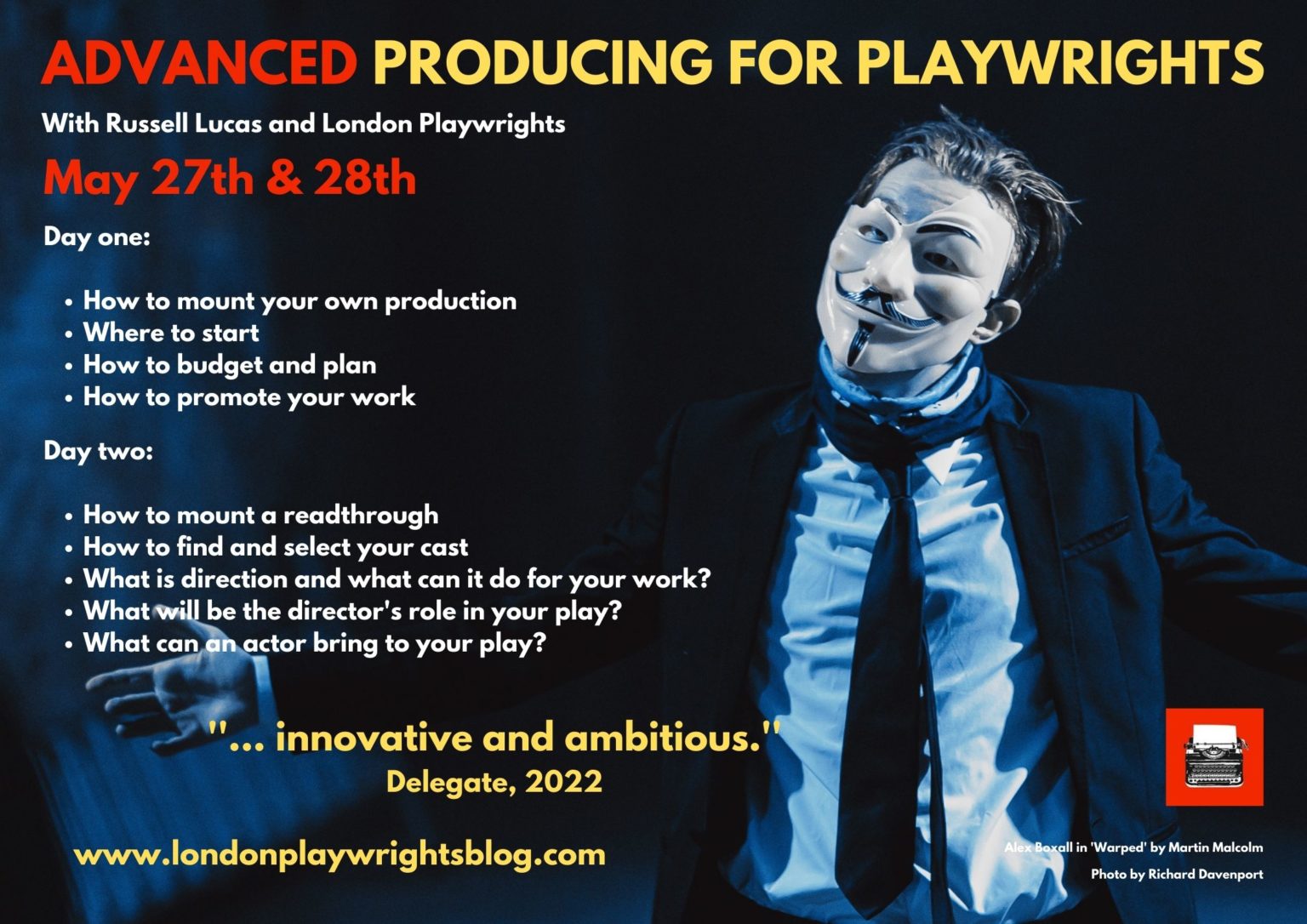 Advanced Producing for Playwrights with Russell Lucas & London ...